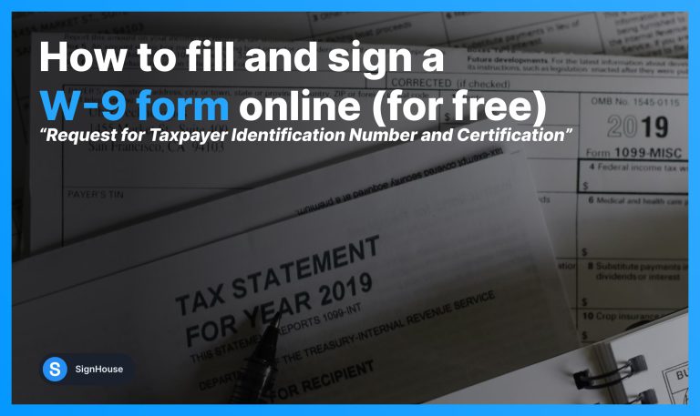 W-9 Request for Taxpayer: How To Fill & Sign (2024) - SignHouse